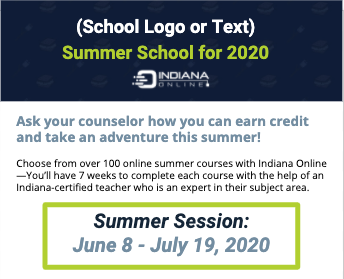Summer School Communication Kit - Indiana Online