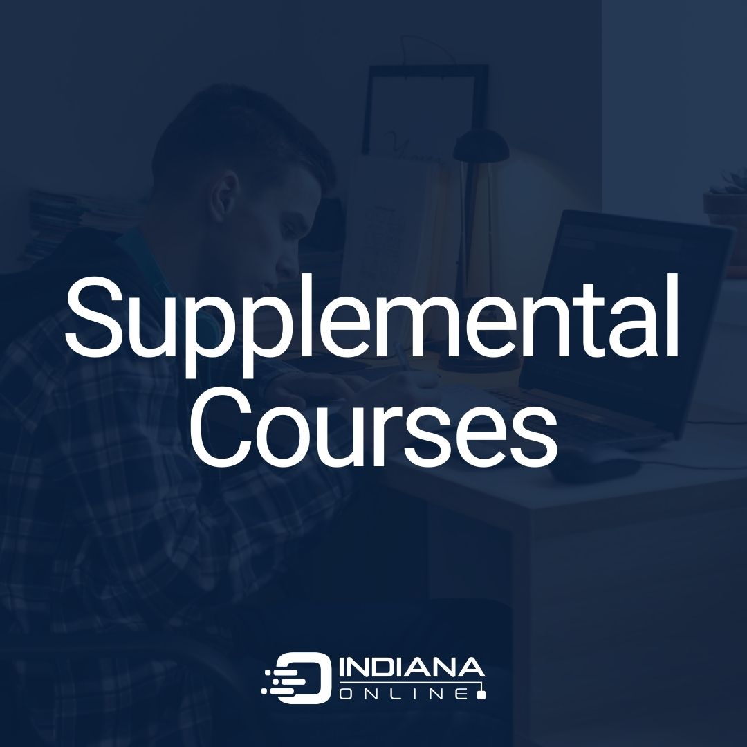 Supplemental Courses - Indiana Online